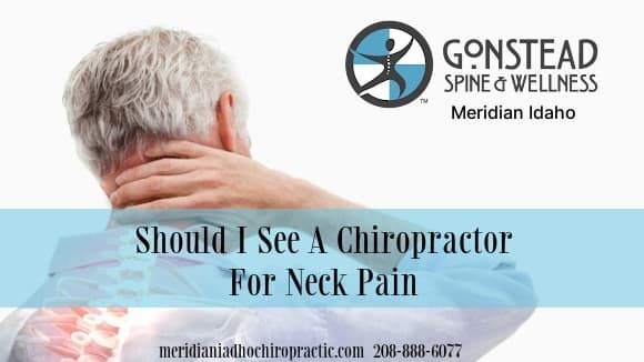 Effective Chiropractor for Neck Pain in Meridian